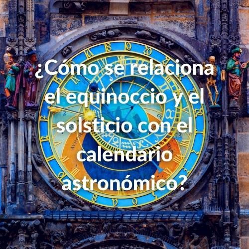 ¿Qué diferencia hay entre el solsticio y el equinoccio?
